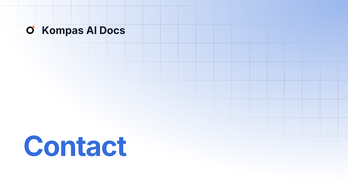 Contact | Kompas AI Docs